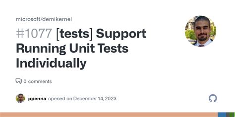 Tests Support Running Unit Tests Individually · Issue 1077 · Microsoftdemikernel · Github