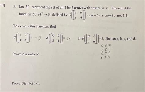 Solved 3 Let M2 Represent The Set Of All 2 By 2 Arrays With