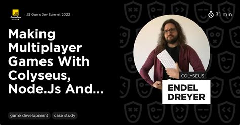 Making Multiplayer Games With Colyseus Nodejs And Typescript By Endel Dreyer Video Recording