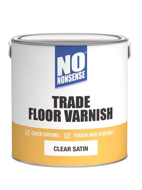 No Nonsense 2 5ltr Clear Water Based Screwfix