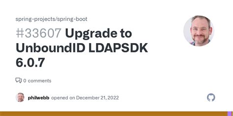 Upgrade To Unboundid Ldapsdk 607 · Issue 33607 · Spring Projectsspring Boot · Github