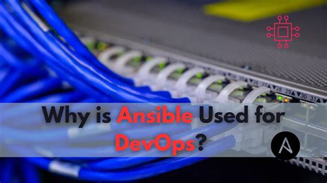 Why Is Ansible Used For Devops 10 Key Factors