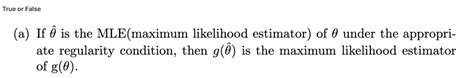 Solved a If θ is the MLE maximum likelihood estimator of Chegg