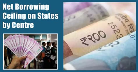 Net Borrowing Ceiling On States By Centre Chinmaya Ias Academy Current Affairs
