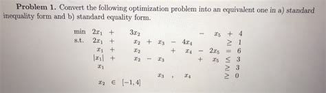 solved problem 1 convert the following optimization