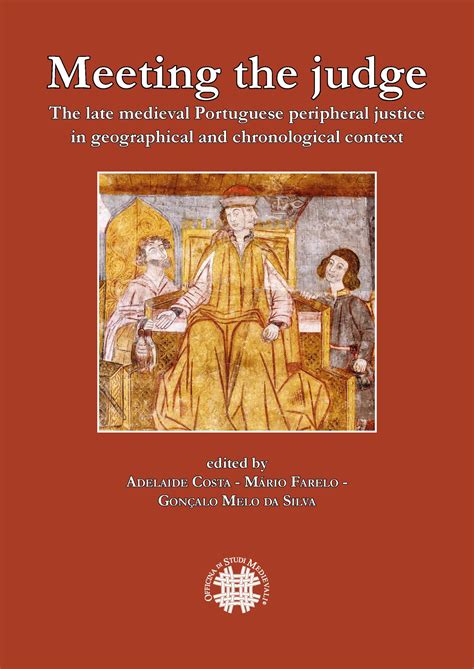 Meeting The Judge The Late Medieval Medieval Updates