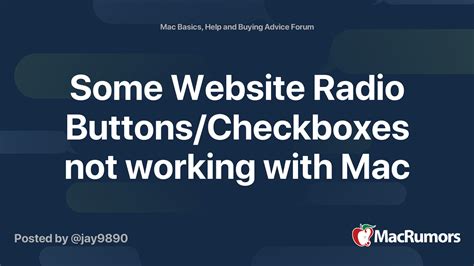 Some Website Radio Buttonscheckboxes Not Working With Mac Macrumors Forums