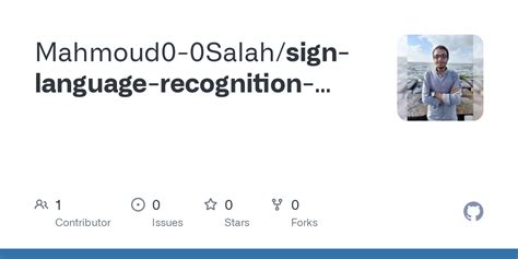 Github Mahmoud Salah Sign Language Recognition Using Mediapipehands Model