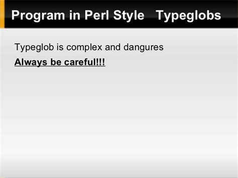 Programming In Perl Style