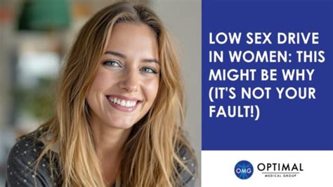 Low Sex Drive In Women This Might Be Why Its Not Your Fault