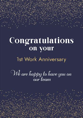 Congratulations On Your 1st Work Anniversary We Are Happy To Have You