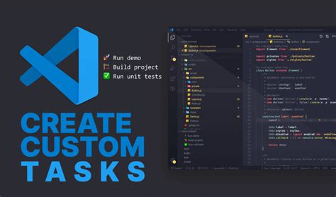 How To Create Custom Tasks In Vscode Task Custom Web Development