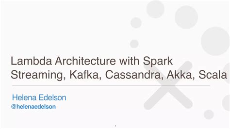 Lambda Architecture With Spark Streaming Kafka Cassandra Akka Scala PDF Databases