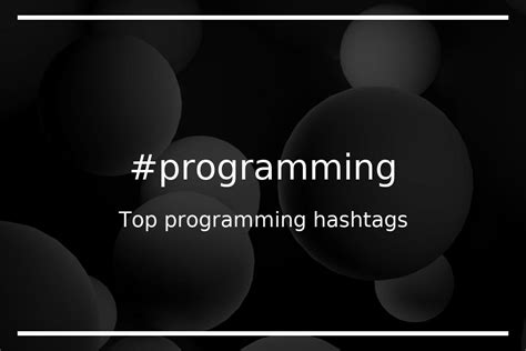 Top 100 Coding Hashtags Coding