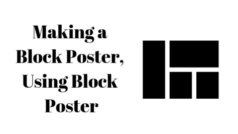 how to use block poster