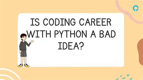 is a bad idea starting career with python codingstreets