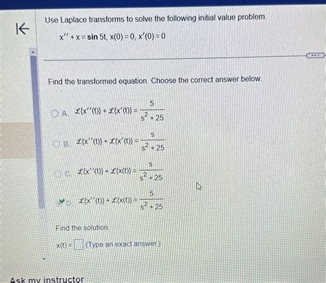Solved Use Laplace Transforms To Solve The Following Initial Chegg