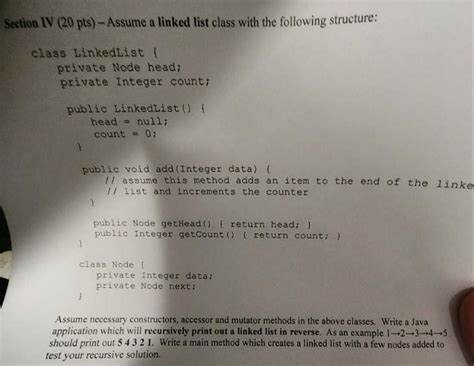 Solved Ction Iv 20 Pts Assume A Linked List Class With