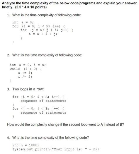 Solved Analyze The Time Complexity Of The Below