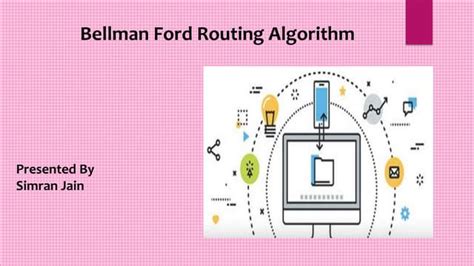 Bellman Ford Routing Algorithm Computer Networks Pptx