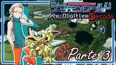 Digimon World Redigitize Decode Parte 3 Indeterminado Youtube Digimon World Redigitize Decode Parte 3 Indeterminado Youtube