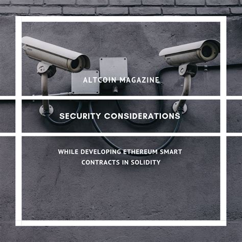 Security Considerations While Developing Ethereum Smart Contracts In
