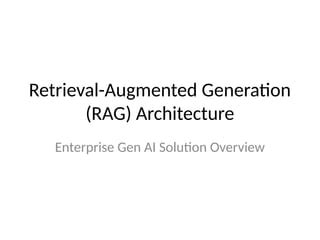 RAG Model Architecture Considerations An Overview PPTX