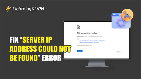 Fix “server Ip Address Could Not Be Found” Error 8 Ways