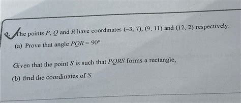 Solved Q The Points P Q And R Have Coordinates Chegg Com