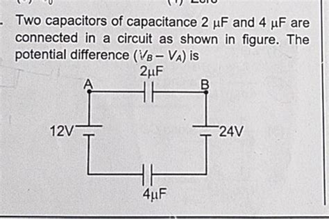 Two capacitors of capacitance μF and μF are connected in a circuit as s