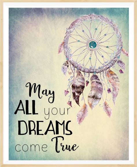 60 Dream Catcher Quotes To Inspire Sweet Dreams