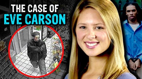 The Murder That Shocked A Nation The Chilling Case Of Eve Carson