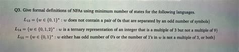Solved Q3 Give Formal Definitions Of Nfas Using Minimum