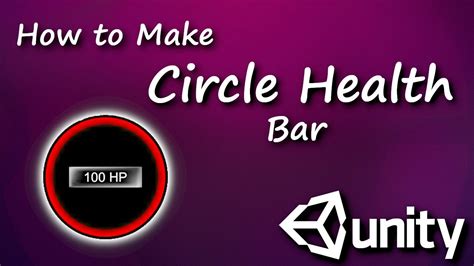 Unity How To Make Circle Health Bar C Youtube