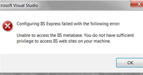 dotnet technical blog configuring iis express failed with the following error unable to access