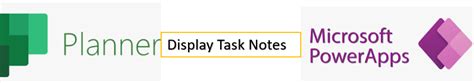 display microsoft planner tasks with notes