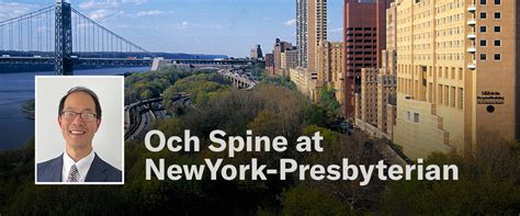 Dr Dean Chou To Lead The Neurosurgical Spine Program At Och Spine At Newyork Presbyterian Allen