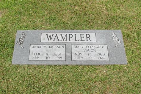 Andrew Jackson Jack” Wampler 1851 1918 Find A Grave Memorial