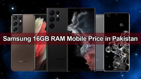 Samsung GB RAM Mobile Price In Pakistan May
