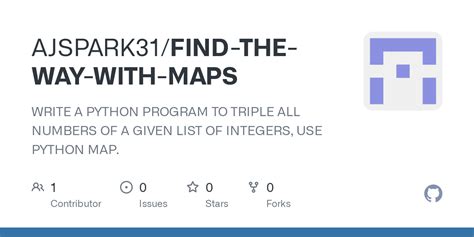 Github Ajspark31find The Way With Maps Write A Python Program To