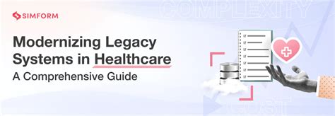 A Guide To Modernizing Legacy Systems In Healthcare
