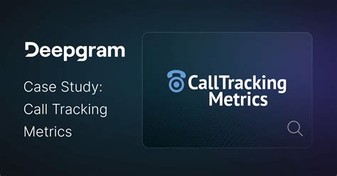 Case Study CallTrackingMetrics Deepgram