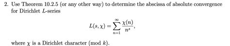 2 Use Theorem 10 2 5 Or Any Other Way To Determine