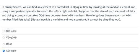 Solved In Binary Search We Can Find An Element In A Sorted