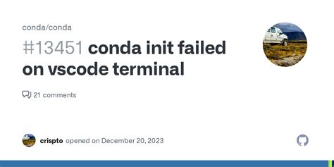 Conda Init Failed On Vscode Terminal · Issue 13451 · Condaconda · Github