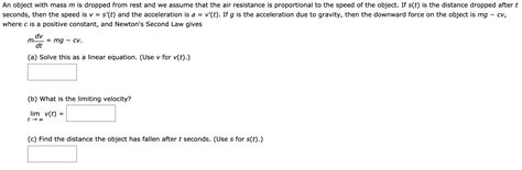Solved An Object With Mass M Is Dropped From Rest And We Chegg