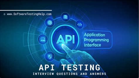 Top Most Important API Testing Interview Questions And Answers