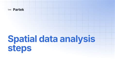 Spatial Data Analysis Steps Partek