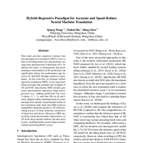 Hybrid Regressive Paradigm For Accurate And Speed Robust Neural Machine Translation Acl Anthology