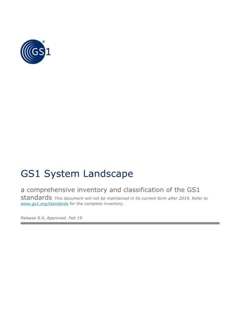 Gs1 System Landscape A Comprehensive Inventory And Classification Of The Gs1 Standards This